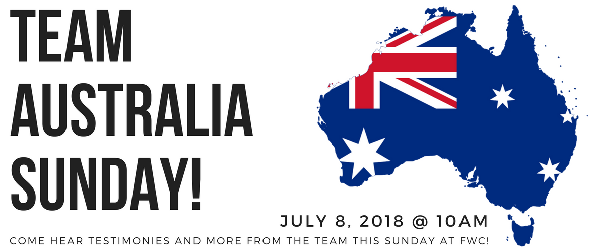 TEAM AUSTRALIA SUNDAY! - Faith Worship Community - FWC Church